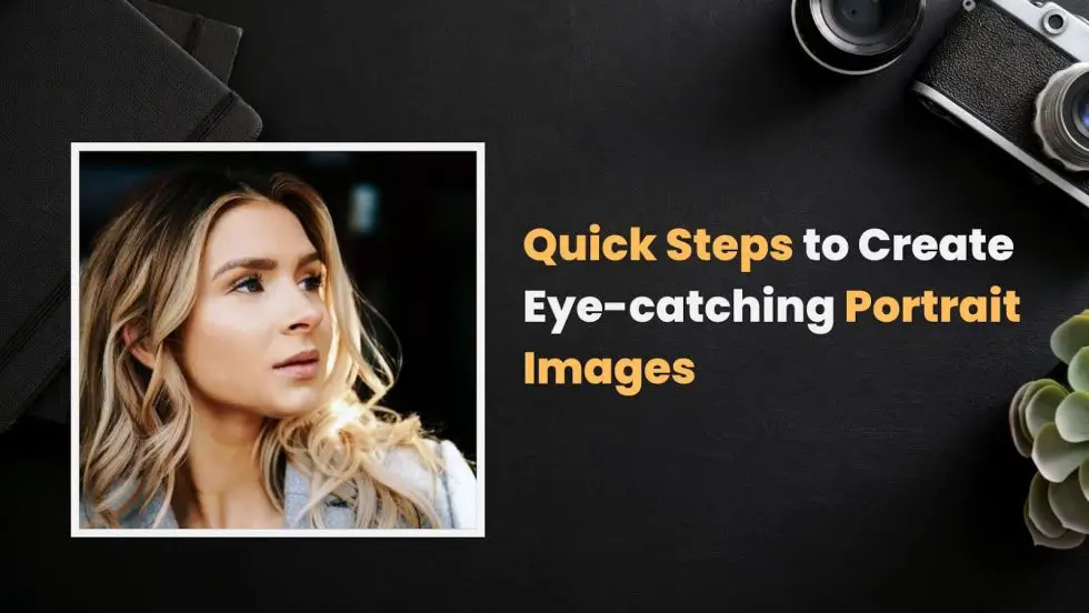 Basic Things to Edit Photos - What Are the Basics of Photo Editing?